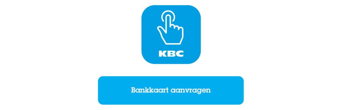 Hoe een bankkaart aanvragen in KBC Touch? - KBC Bank & Verzekering